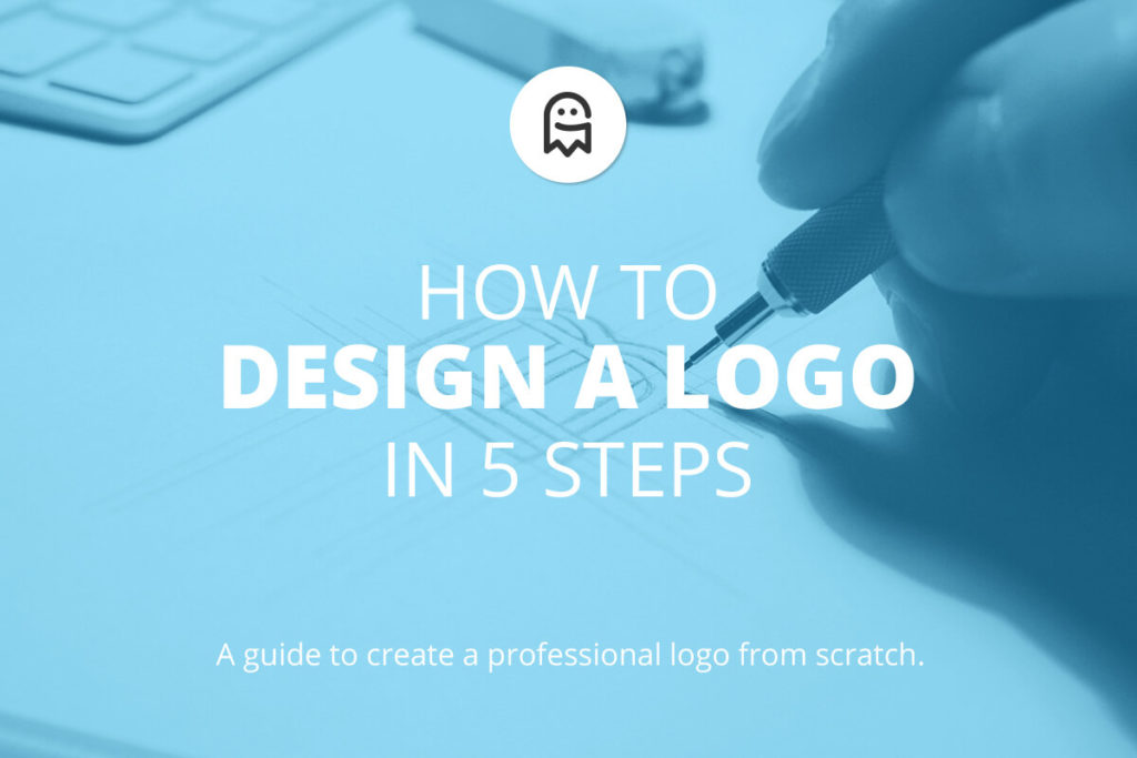 How to Design a Logo in 5 Steps - Graphic Ghost
